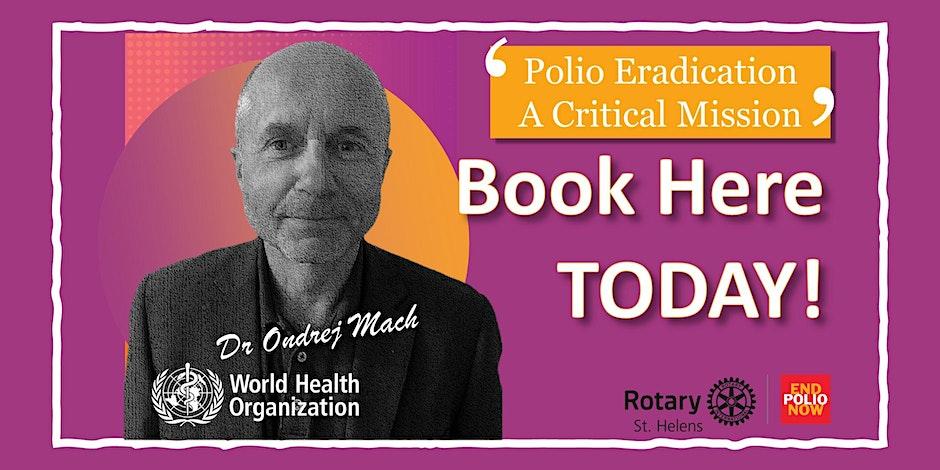 Polio Eradication - A Critical Mission - Rotary District 1285